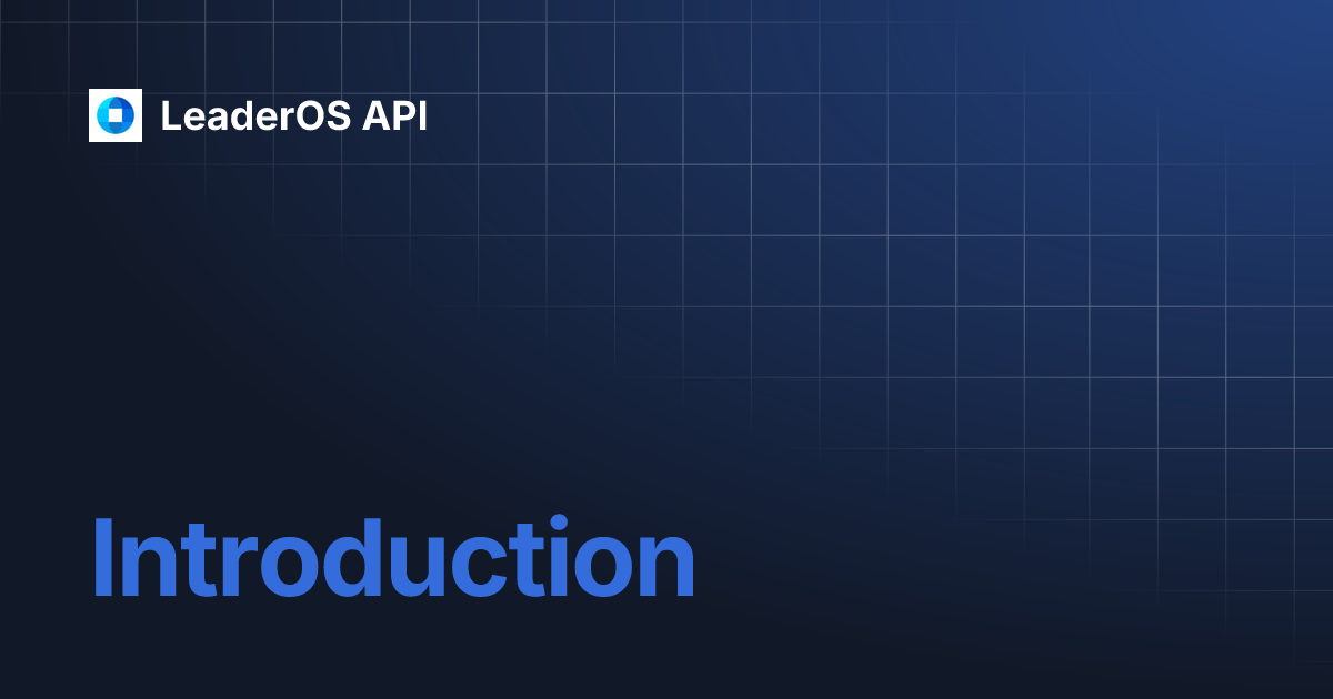 Introduction | LeaderOS API